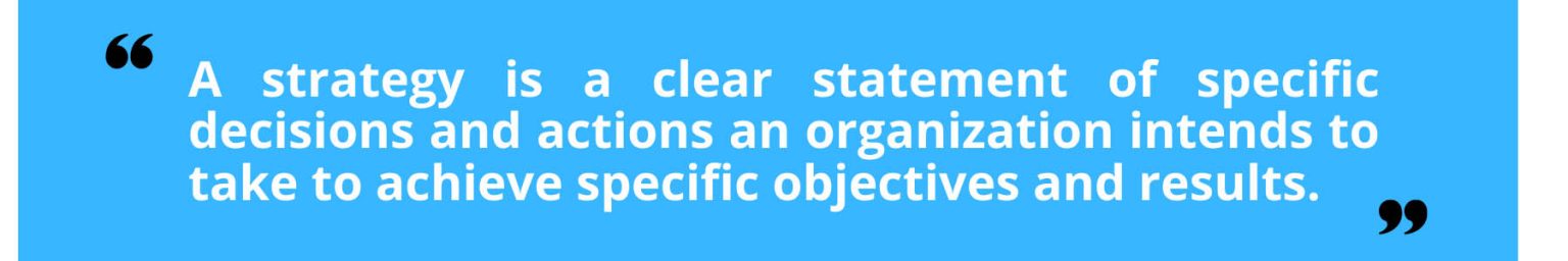 What is Your Definition of a Strategy? - Strategic Planning Facilitator ...